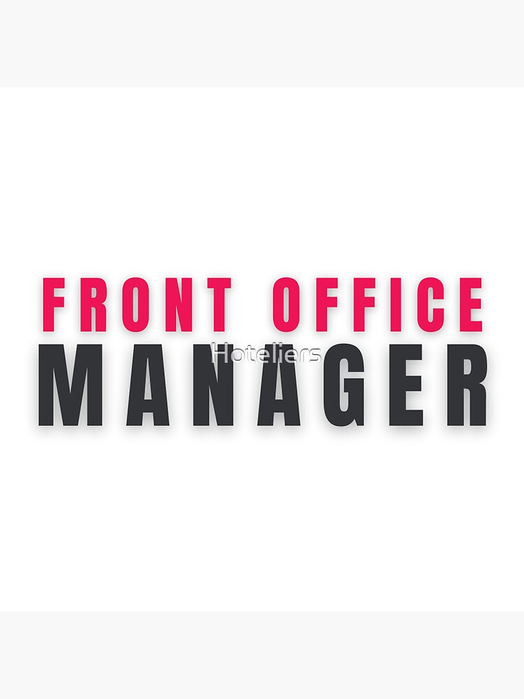 "Front Office Manager" Sticker by Hoteliers | Redbubble