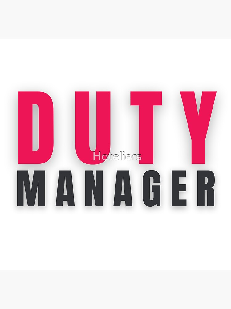 "Duty Manager" Sticker for Sale by Hoteliers | Redbubble