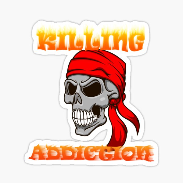 "Killing Addiction-Cool Skull Killing" Sticker for Sale by sekson ...