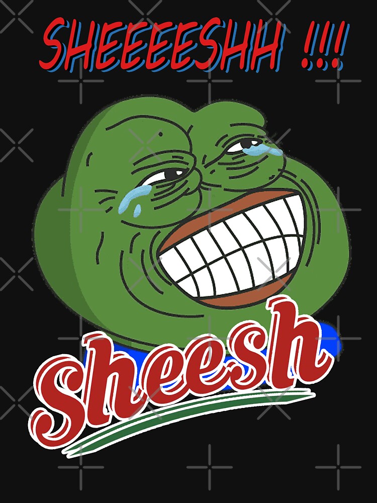 T-shirt « Sheesh sheeesh », par Ritoff31 | Redbubble