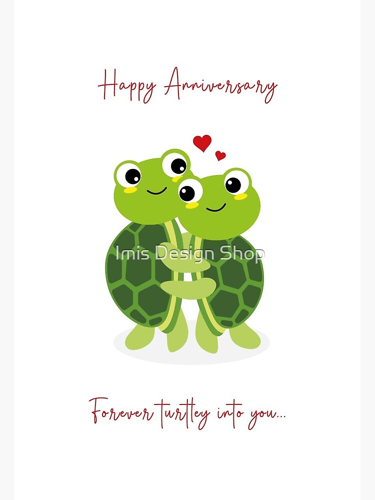 "Romantic Couples Turtle Anniversary Card - Turtley Into You" Greeting ...