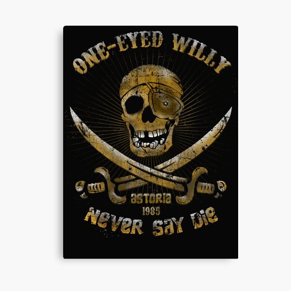 One Eyed Willy Canvas Prints | Redbubble