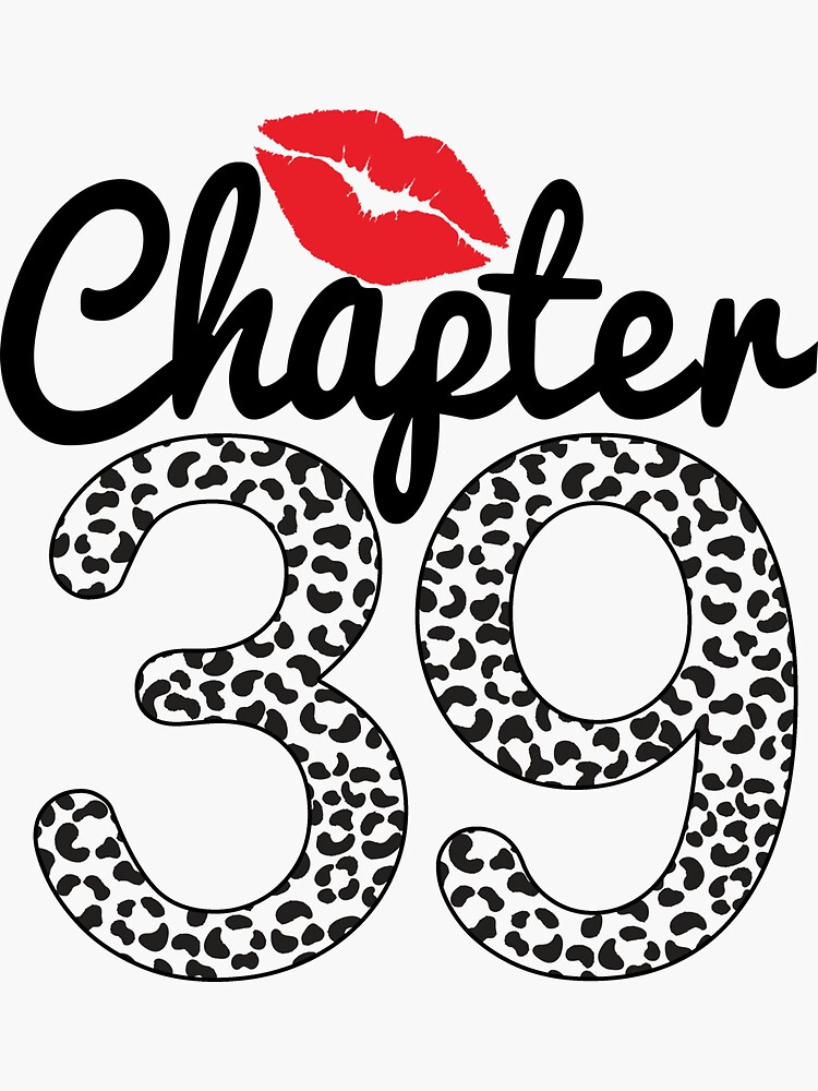 "chapter 39 Fabulous Since 1982 us Birthday red kiss lips 39 th kiss 39 ...