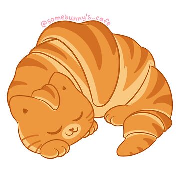 "Francois the Croissant Cat" Sticker for Sale by SomeBunnysCafe | Redbubble