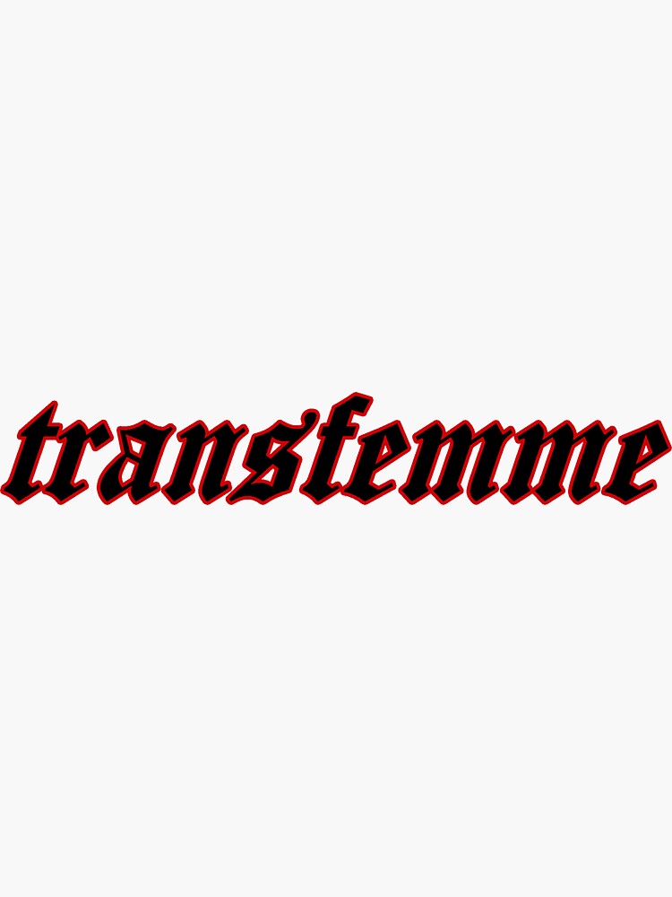 "Transfemme" Sticker by punkauracrystal | Redbubble