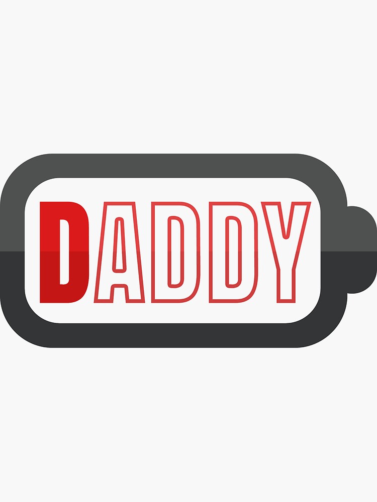 "Daddy Battery" Sticker for Sale by Dutlu | Redbubble