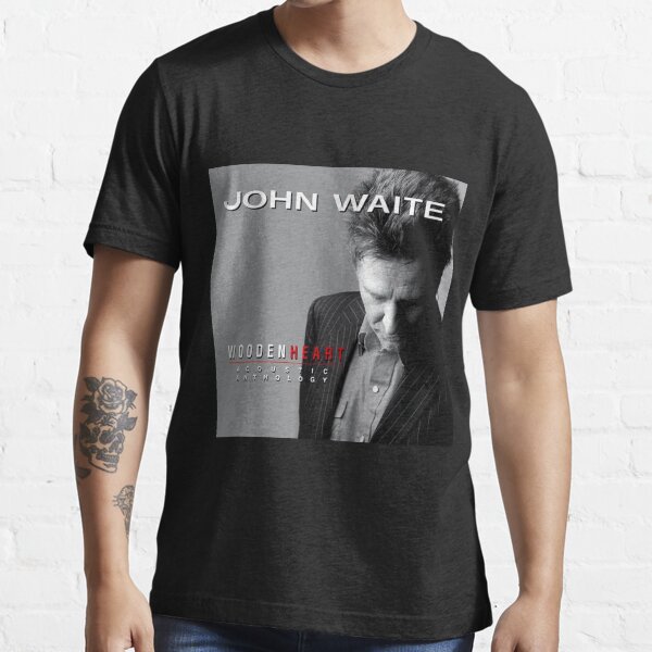 "WOODEN HEART JOHN WAITE" T-shirt for Sale by kellygoly | Redbubble ...