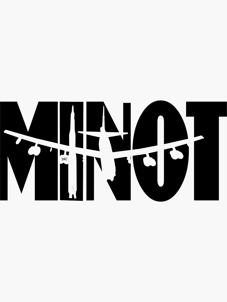 "Minot B52 Minuteman Missile " Sticker for Sale by DSC Arts | Redbubble