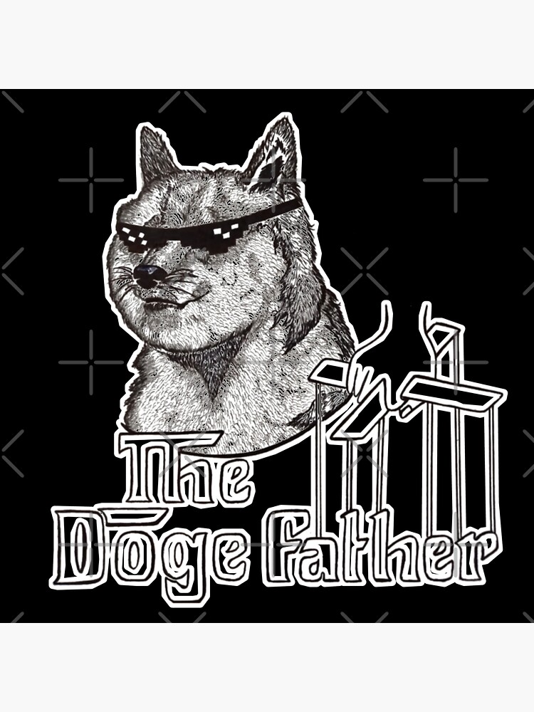 "The dogefather" Poster for Sale by Smriti-artwork | Redbubble