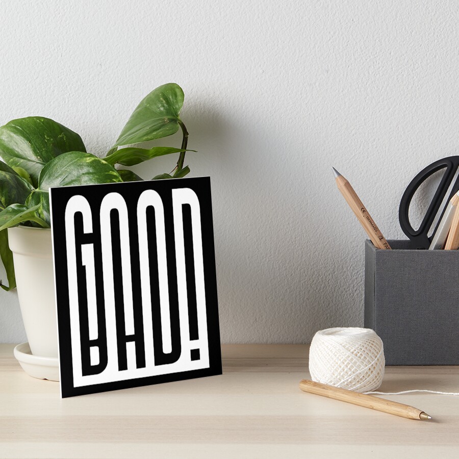 "Good Bad Perspective Art Ambigram Meme I'm Good I'm Bad Pun" Art Board ...