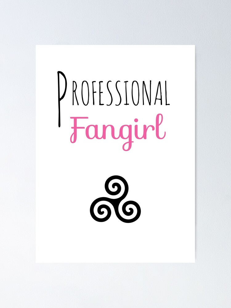 "Professional Fangirl - Teen Wolf" Poster by pinkpunk83 | Redbubble