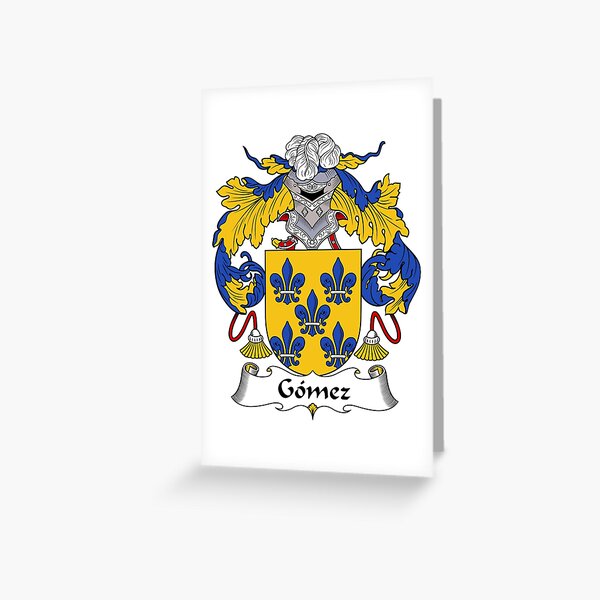 "Gomez Coat of Arms/Family Crest" Greeting Card for Sale by ...