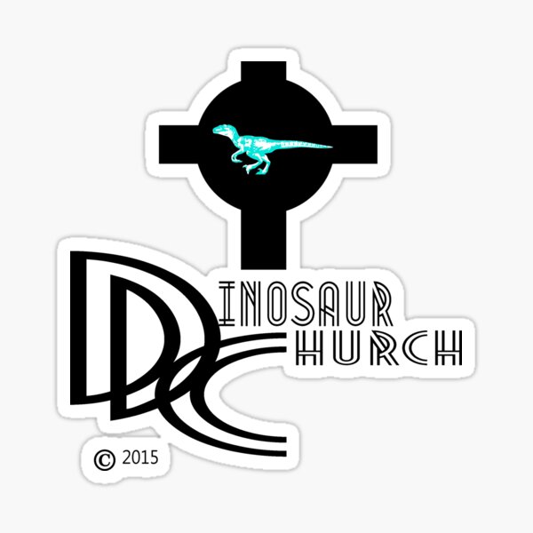 "Dinosaur Church" Sticker for Sale by napalmnacho | Redbubble