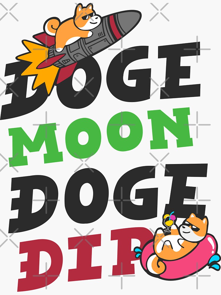 "Doge Moon Doge Dip Dogecoin Crypto - Light" Sticker by rawmawr | Redbubble
