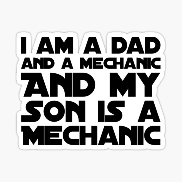 "mechanic dad and son" Sticker for Sale by nbalive313 | Redbubble