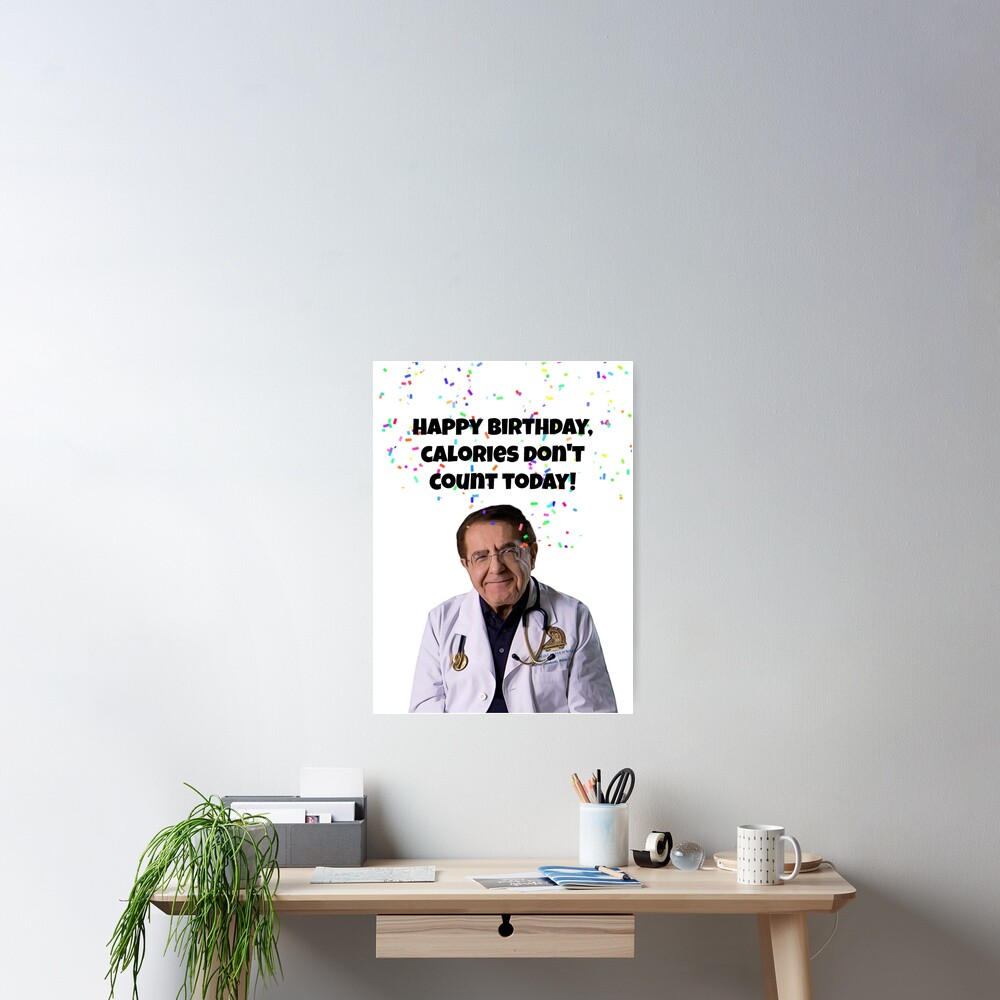 "Dr Now ORIGINAL Willow Days, Dr Now Birthday" Poster for Sale by avit1 ...