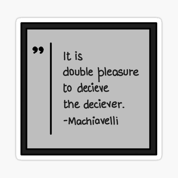 "Machiavelli Quote" Sticker for Sale by ayushrawat9891 | Redbubble