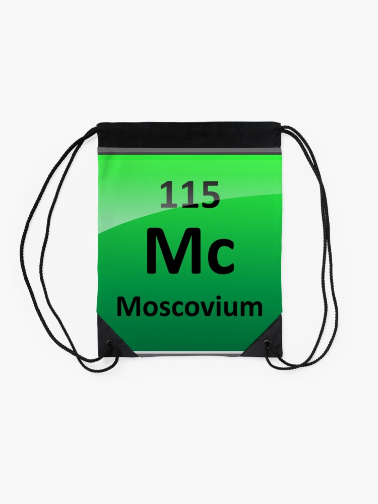 "Moscovium or Element 115 Periodic Table Symbol" Drawstring Bag for ...