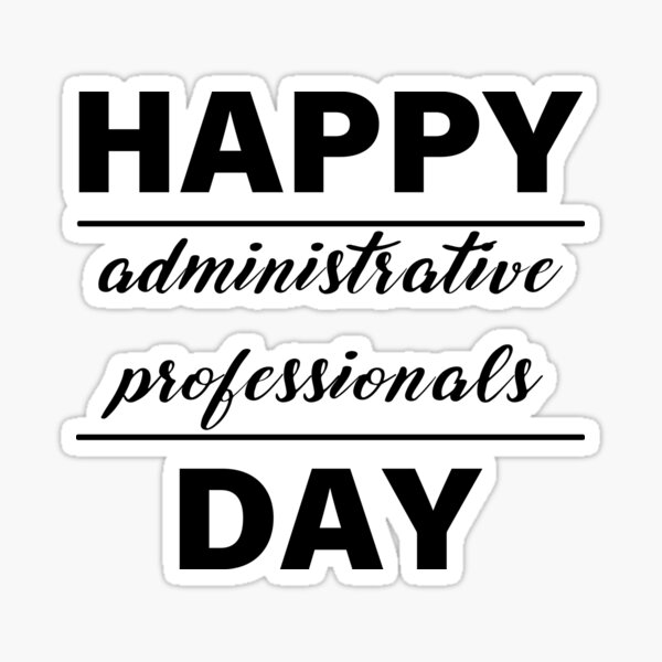 "Administrative professionals day" Sticker by SkyNotLimited | Redbubble