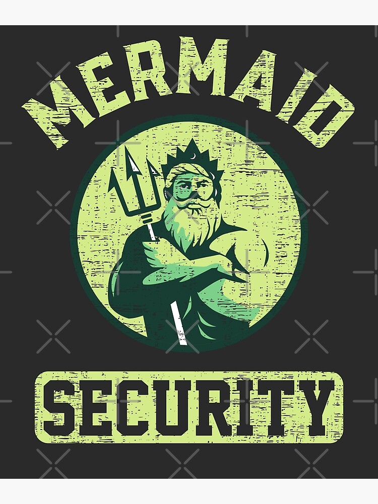 "Mermaid Security Merman Funny Swimmer Swimming Mermaid Vibes" Poster ...