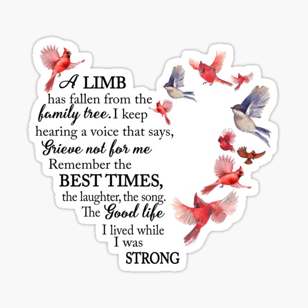 "Cardinal A Limb Has Fallen From The Family Tree" Sticker for Sale by ...