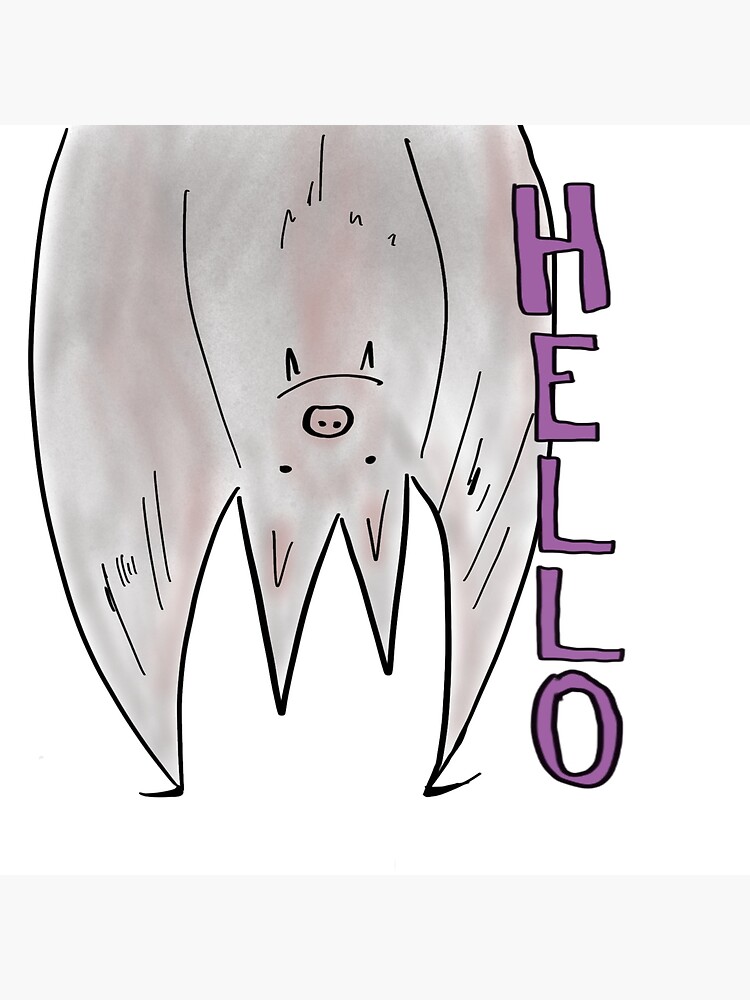 "Digital art drawing of bat with lettering Hello" Poster by Art-barista ...