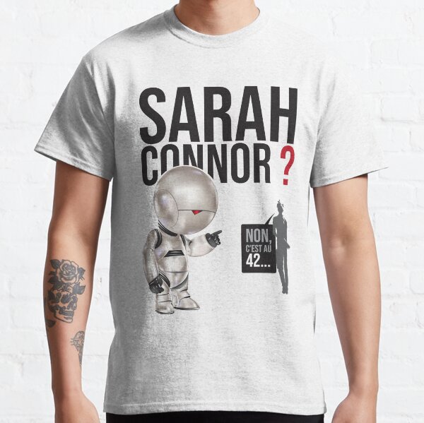 "Marvin (H2G2) and Sarah Connor ..." Classic T-Shirt by Frangotier ...