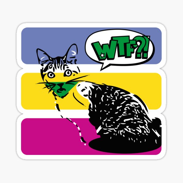 "Pop Colorful funny WTF cat face" Sticker for Sale by Moniquitoth ...