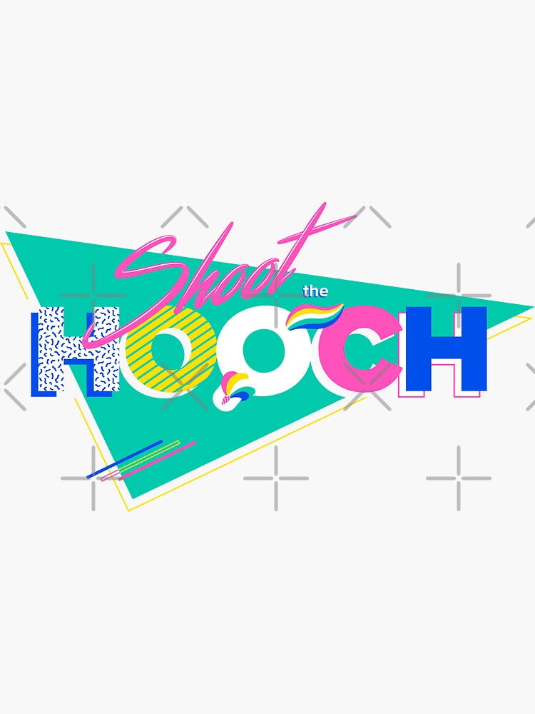 "Shoot the Hooch" Sticker by PaperFaceStudio | Redbubble