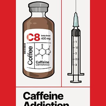 "Caffeine Addiction A Daily Shot of Caffeine" Sticker for Sale by ...