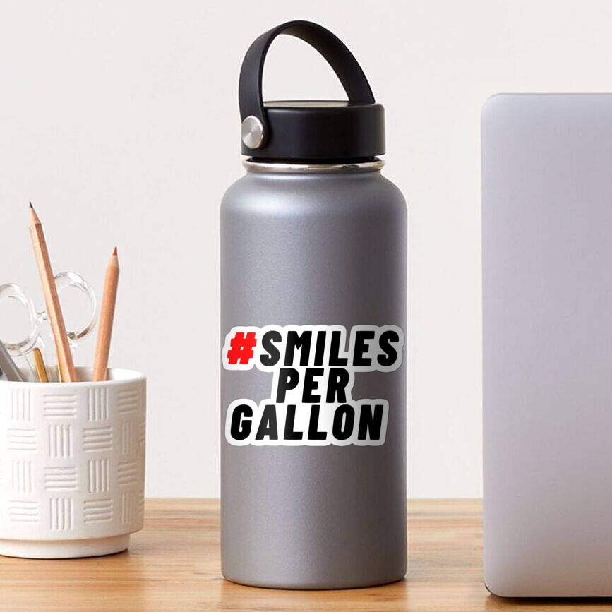 "Smiles per Gallon" Sticker by Dedicated2Drive | Redbubble
