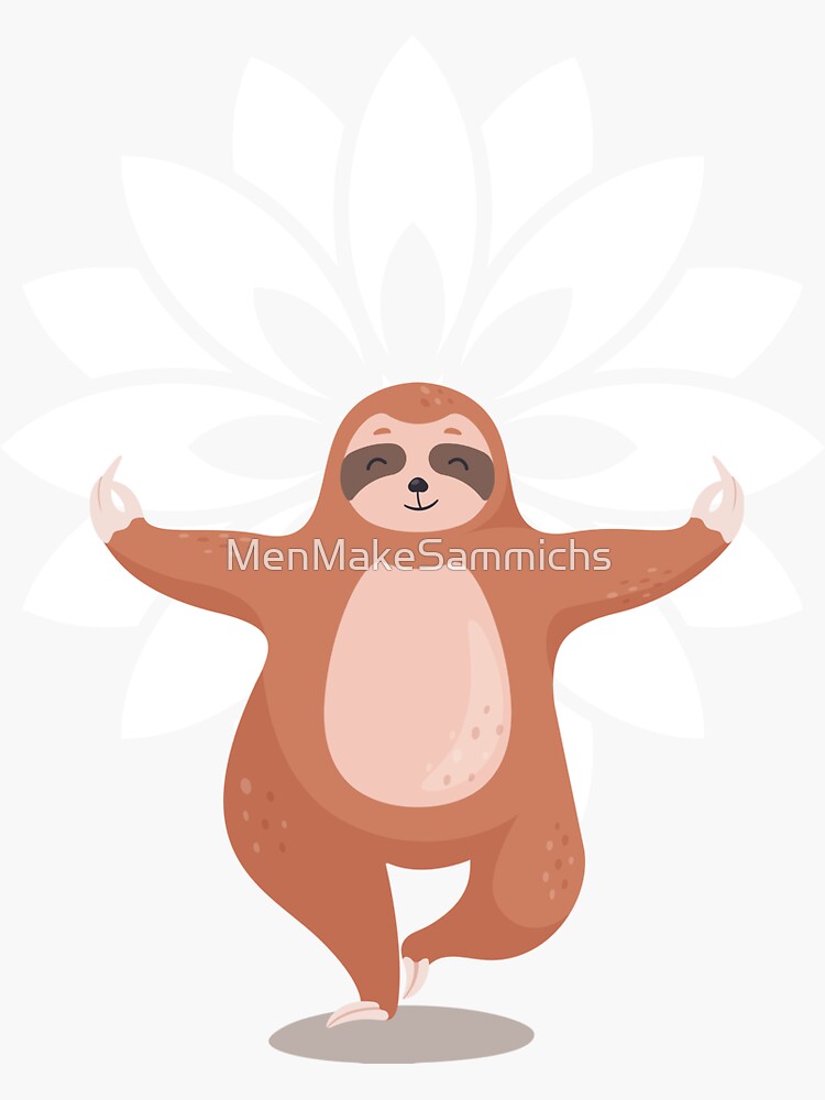 "Zen Sloth" Sticker for Sale by MenMakeSammichs | Redbubble