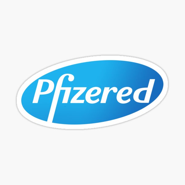 "Pfizer Vaccine I'm Vaccinated - Pfizered white" Sticker by imagepro ...