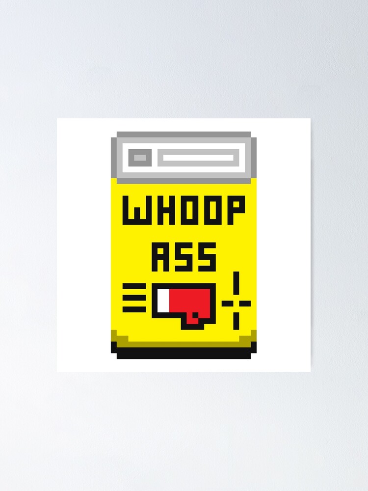 "Can of Whoop Ass" Poster for Sale by CitizenofTrash | Redbubble