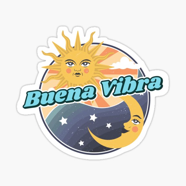 Buena Vibra Stickers | Redbubble