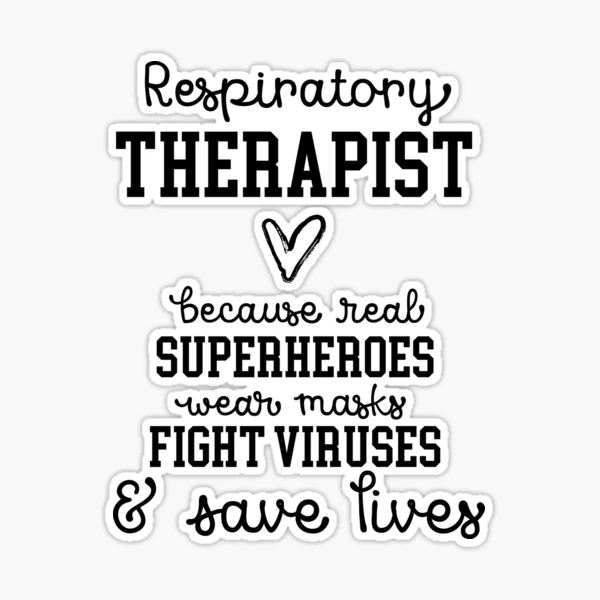 Respiratory Therapy Slogans Funny Respiratory Therapist Saying Gift