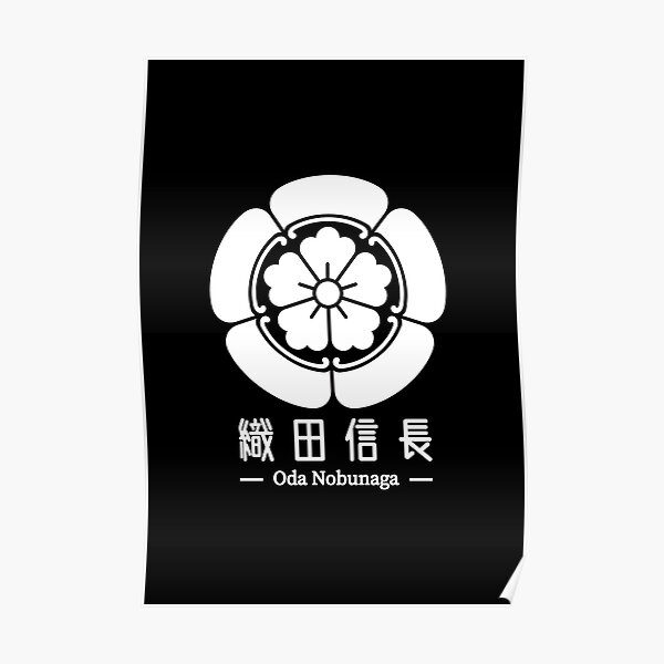 "Oda Nobunaga Kamon - Family Crest" Poster for Sale by Heedee-n-Seek ...