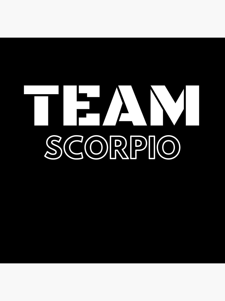 "Team scorpio" Poster for Sale by Hoetoons | Redbubble