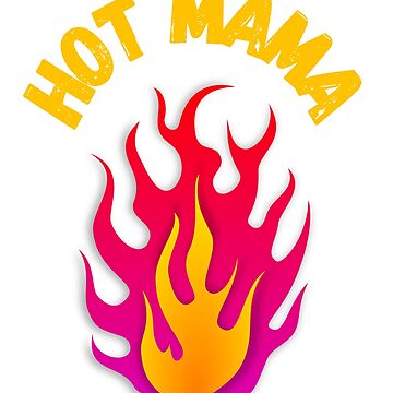 "Hot Mama" Sticker for Sale by Labradoodlesetc | Redbubble