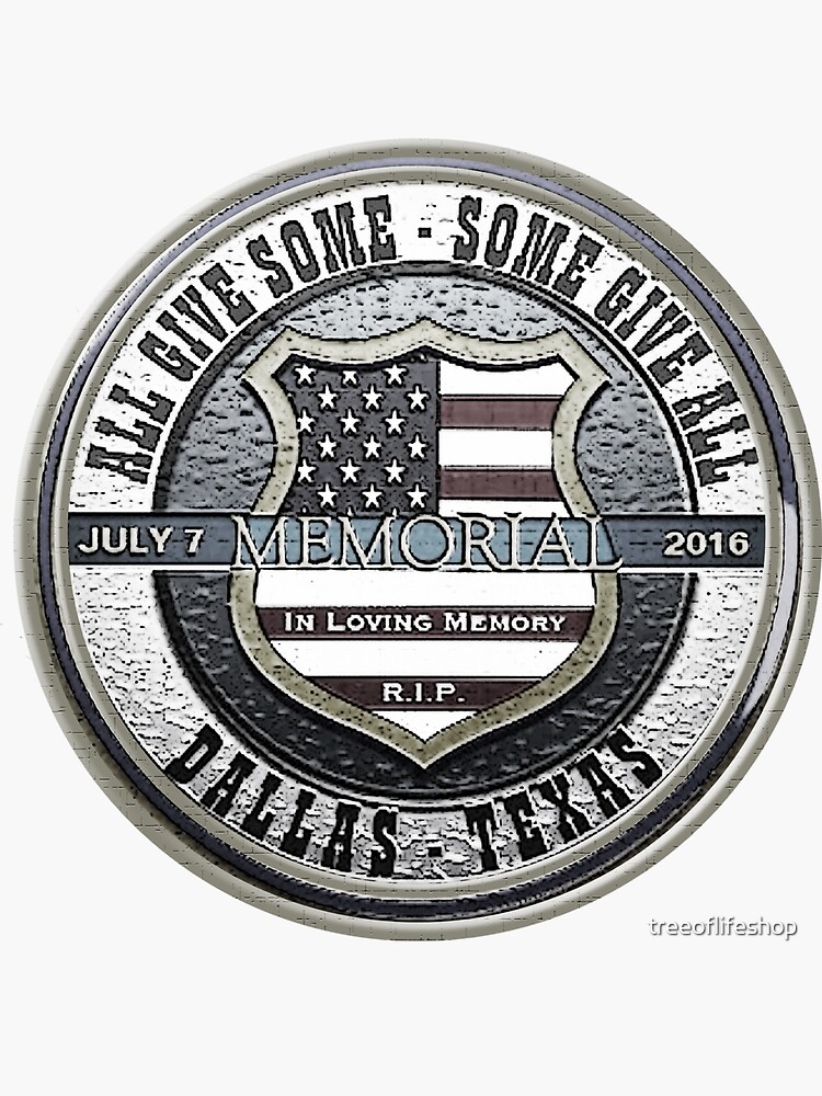 "Dallas Police Officers Memorial" Sticker for Sale by treeoflifeshop ...