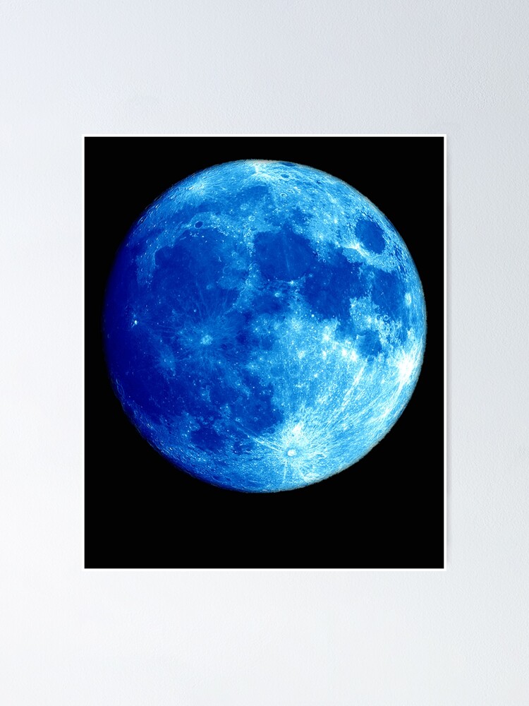 "Moon blue moon full moon" Poster for Sale by ROMEOSE | Redbubble
