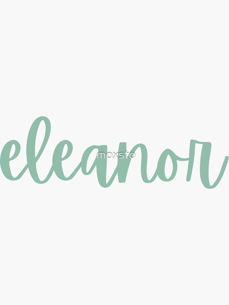 "Eleanor Name - Sage Green" Sticker by moxsto | Redbubble