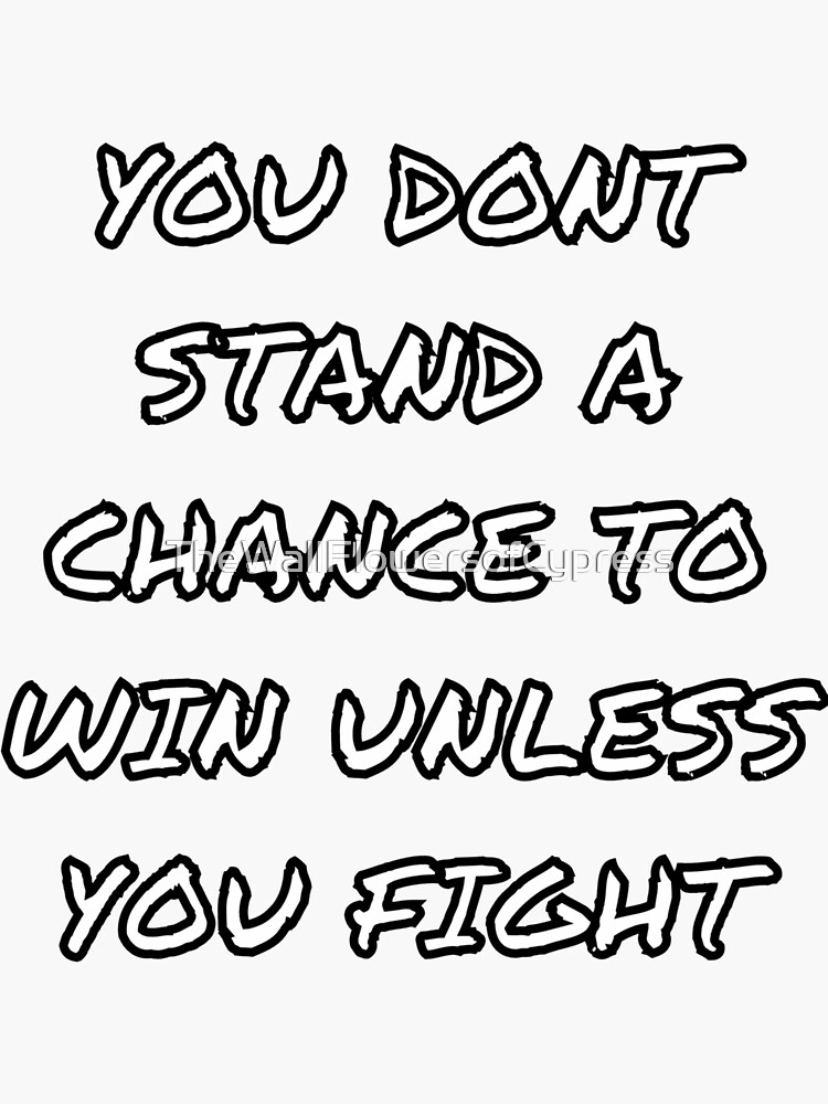 "Fight to win" Sticker for Sale by DecimusCraft | Redbubble