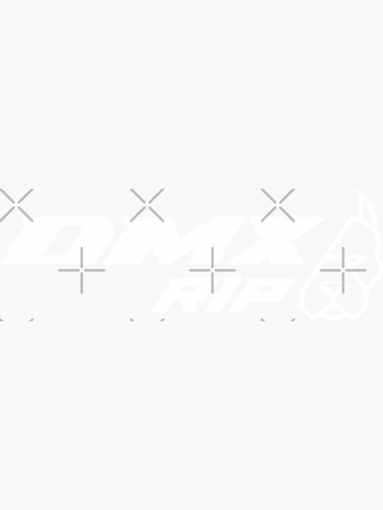 "Ruff ryders, dmx, rip dmx, D.M.X [HiSVG.CoM]" Sticker by d-m-x-dark ...
