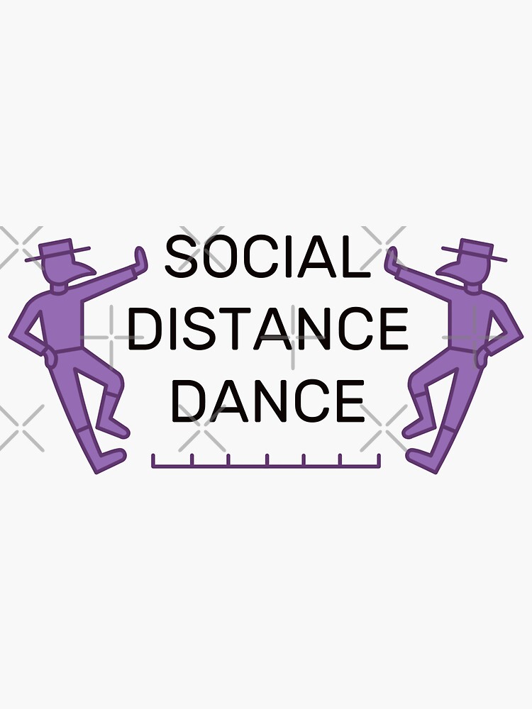 "Social Distance Dance" Sticker by MaxHPArt | Redbubble