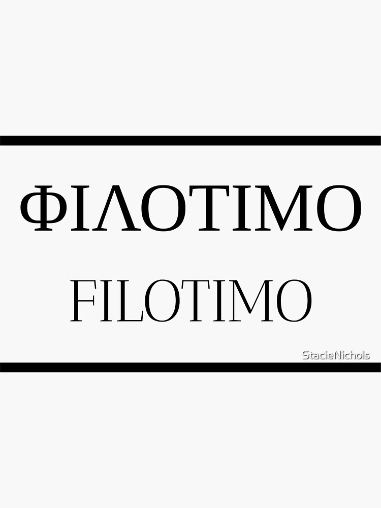 "Greek Word - Filotimo (Love of Honor)" Sticker for Sale by ...