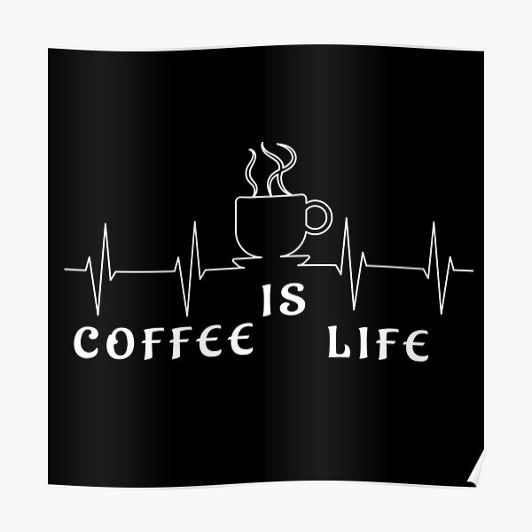 Póster «el café es vida con carta de corazón» de Medotarek | Redbubble