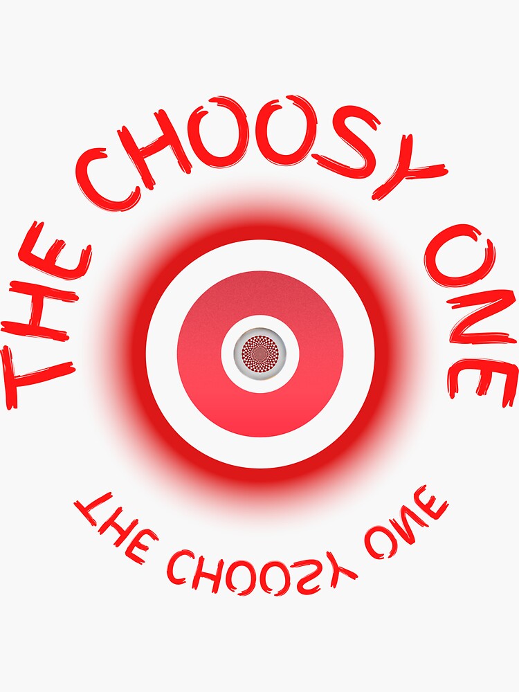 "The Choosy One " Sticker by Shirtapod | Redbubble