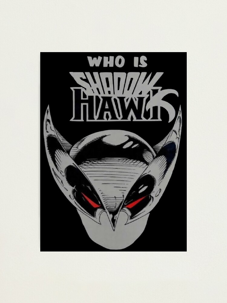 "Who Is Shadow Hawk Image Comics" Photographic Print by jakersvelmax ...
