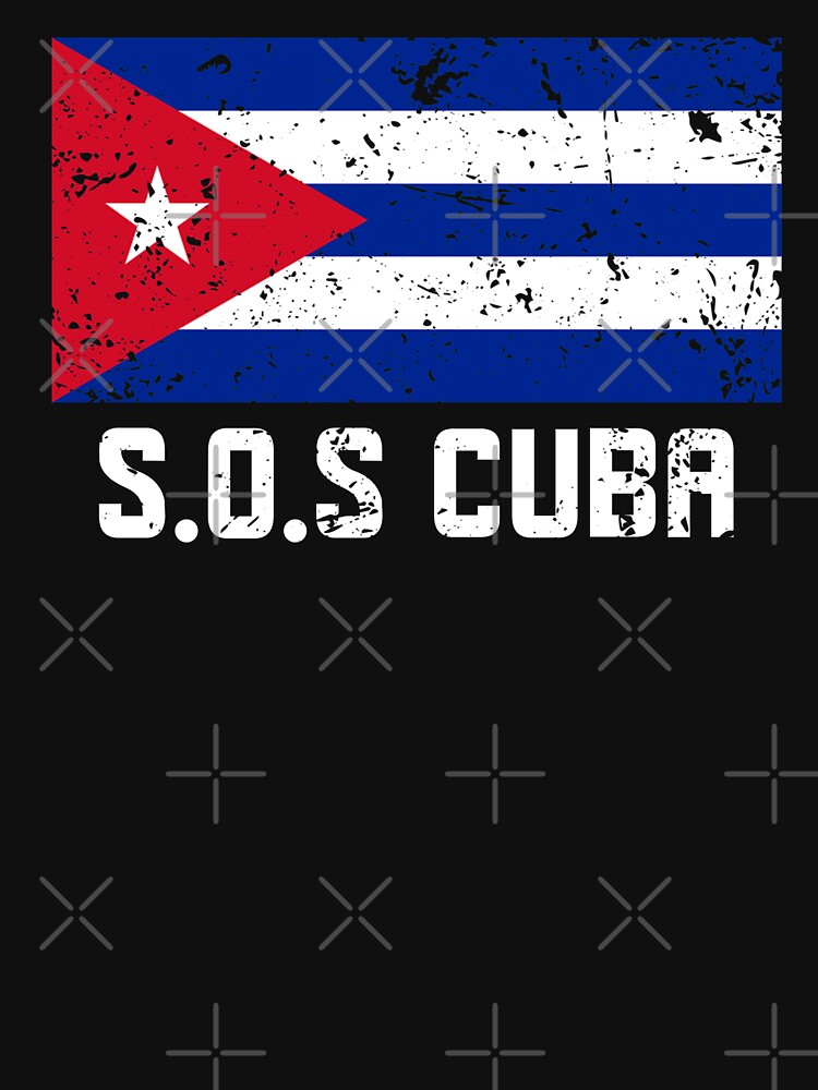 "SOS Cuba Bandera Cubana" T-shirt for Sale by DesignByAmyPort ...